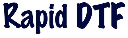 Rapid DTF